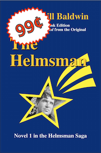 The Helmsman Saga by Bill Baldwin | Get your copy for the Kindle, Nook ...